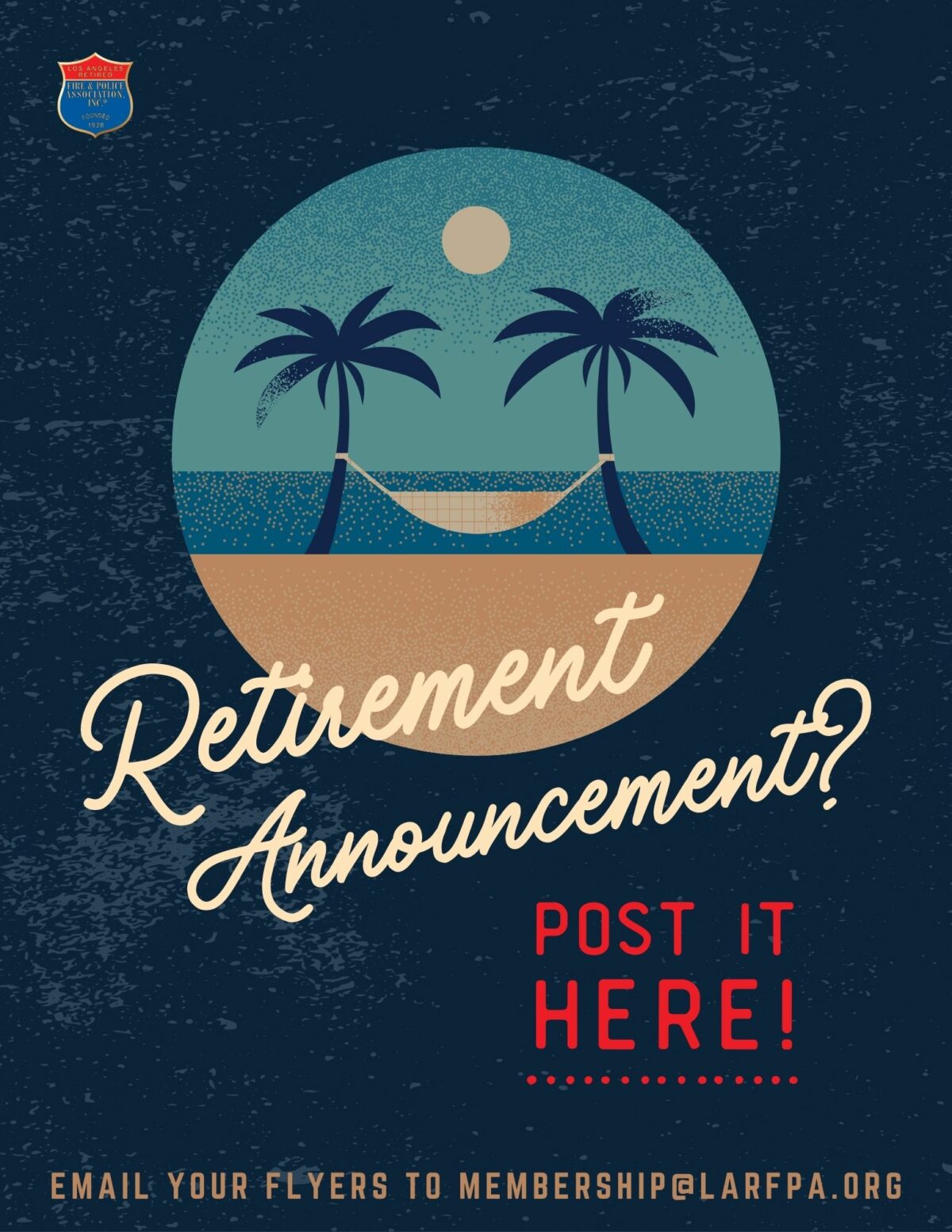 RETIREMENT ANNOUNCEMENTS – LARFPA